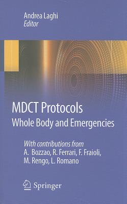 MDCT PROTOCOLS Andrea Laghi SPRINGER NATURE2011 Paperback English ISBN：9788847024021 洋書 Computers & Science（コンピューター＆科学） ...