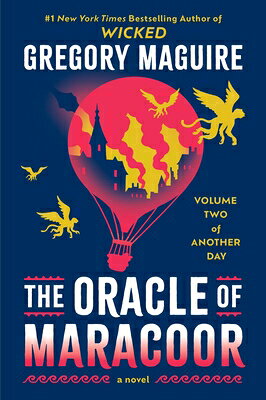 ORACLE OF MARACOOR Another Day Gregory Maguire WILLIAM MORROW2023 Paperback English ISBN：9780063094024 洋書 Fiction & Lite...