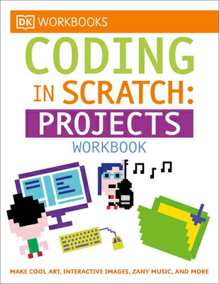 DK WORKBKS CODING IN SCRATCH P DK Workbooks Jon Woodcock Steve Setford DK PUB2016 Paperback English ISBN：9781465444028 洋...
