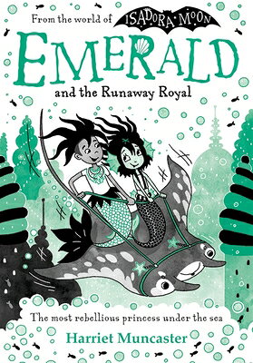 EMERALD & THE RUNAWAY ROYAL Emerald Harriet Muncaster OXFORD CHILDRENS2025 Paperback English ISBN：9780192784032 洋書 Books...
