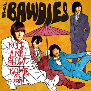 THE BAWDIESナイス アンド スロウ カモン ボウディーズ 発売日：2014年06月25日 予約締切日：2014年06月21日 NICE AND SLOW/COME ON JAN：4988002674039 VICLー36930 ビ...