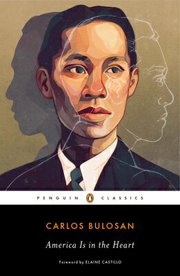 AMER IS IN THE HEART Carlos Bulosan Elaine Castillo E. San Juan, Jr. PENGUIN GROUP2019 Paperback English ISBN：9780143134...