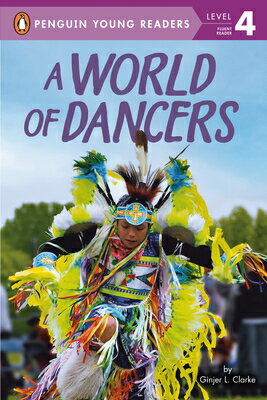WORLD OF DANCERS Penguin Young Readers, Level 4 Ginjer L. Clarke PENGUIN YOUNG READERS GROUP2023 Hardcover English ISBN：...