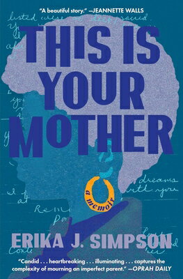 THIS IS YOUR MOTHER Erika J. Simpson SCRIBNER BOOKS CO2026 Paperback English ISBN：9781668024041 洋書 Fiction & Literature（...