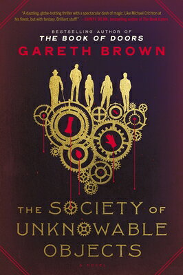 SOCIETY OF UNKNOWABLE OBJECTS Gareth Brown WILLIAM MORROW2026 Paperback English ISBN：9780063324046 洋書 Fiction & Literatu...