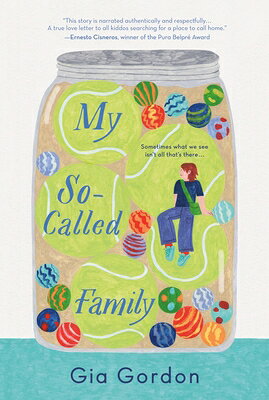 MY SOーCALLED FAMILY Gia Gordon SQUARE FISH2026 Paperback English ISBN：9781250324047 洋書 Books for kids（児童書） Juvenile Fiction