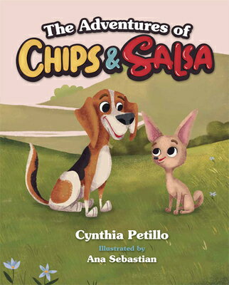 ADV OF CHIPS & SALSA Cynthia Petillo AMPLIFY PUB GROUP2020 Hardcover English ISBN：9781645434061 洋書 Books for kids（児童書） J...