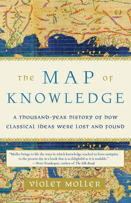 MAP OF KNOWLEDGE Violet Moller ANCHOR2020 Paperback English ISBN：9781101974063 洋書 Social Science（社会科学） History