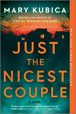 JUST THE NICEST COUPLE FIRST T Mary Kubica PARK ROW BOOKS2024 Paperback First Time Trad English ISBN：9780778334064 洋書 Fi...
