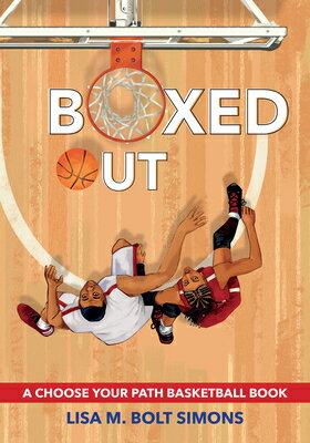 BOXED OUT Choose to Win Lisa M. Bolt Simons LAKE 7 CREATIVE2023 Paperback English ISBN：9781960084064 洋書 Books for kids（児...