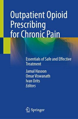 OUTPATIENT OPIOID PRESCRIBING Jamal Hasoon Omar Viswanath Ivan Urits SPRINGER NATURE2025 Hardcover English ISBN：97830320...