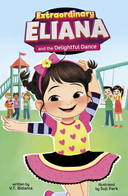 EXTRAORDINARY ELIANA & THE DEL Extraordinary Eliana V. T. Bidania Suji Park PICTURE WINDOW BOOKS2026 Paperback English I...