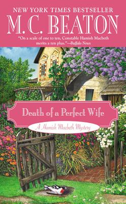 DEATH OF A PERFECT WIFE Hamish Macbeth Mystery M. C. Beaton GRAND CENTRAL PUBL2012 Mass　Market　Paperbound English ISBN：9...