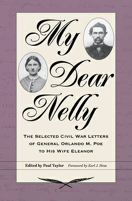 MY DEAR NELLY Taylor Earl J. Hess KENT STATE UNIV PR2020 Hardcover English ISBN：9781606354070 洋書 Social Science（社会科学） Hi...