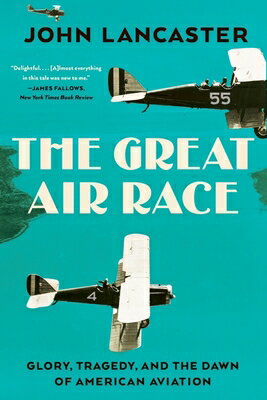 GRT AIR RACE John Lancaster LIVERIGHT PUB CORP2023 Paperback English ISBN：9781324094074 洋書 Social Science（社会科学） History