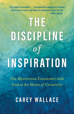 DISCIPLINE OF INSPIRATION Carey Wallace WILLIAM B EERDMANS PUB CO2025 Paperback English ISBN：9780802884077 洋書 Social Sci...