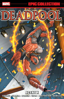 DEADPOOL EPIC COLL AGENT X Gail Simone Marvel Various Udon Studios MARVEL COMICS GROUP2025 Paperback English ISBN：978130...