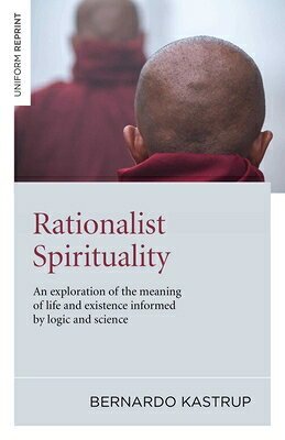 RATIONALIST SPIRITUALITY Bernardo Kastrup JOHN HUNT PUB2011 Paperback English ISBN：9781846944079 洋書 Social Science（社会科学）...