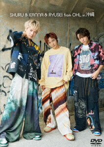 SHURU & KANNA & RYUSEI from OHLシュウル アンド カンナ アンド リュウセイ フロム オーエイチエル インオキナワ シュウル/カンナ/リュウセイ 発売日：2026年02月28日 予約締切日：2026年02月13...