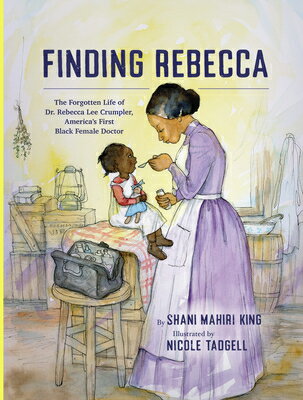 FINDING REBECCA Shani Mahiri King Nicole Tadgell TILBURY HOUSE PUBL2024 Hardcover English ISBN：9781958394083 洋書 Books fo...
