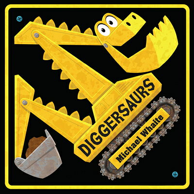 DIGGERSAURS Diggersaurs Michael Whaite RANDOM HOUSE2020 Board　Books English ISBN：9781984894083 洋書 Books for kids（児童書） Ju...
