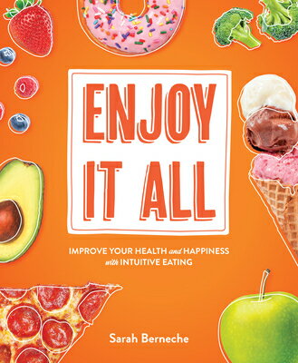 ENJOY IT ALL Sarah Berneche FREMONT PR2020 Paperback English ISBN：9781628604085 洋書 Family life & Comics（生活＆コミック） Cooking