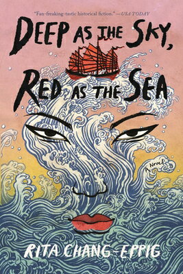 DEEP AS THE SKY RED AS THE SEA Rita ChangーEppig BLOOMSBURY2024 Paperback English ISBN：9781639734085 洋書 Fiction & Literat...
