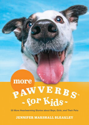 MORE PAWVERBS FOR KIDS Jennifer Marshall Bleakley TYNDALE KIDS2024 Hardcover English ISBN：9781496484086 洋書 Books for kid...
