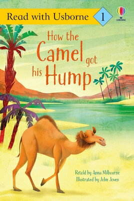 HOW THE CAMEL GOT HIS HUMP Read with Usborne Anna Milbourne John Joven USBORNE BOOKS2024 Paperback English ISBN：97818354...