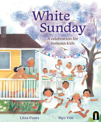 WHITE SUNDAY Litea Fuata Myo Yim HARDIE GRANT BOOKS2024 Hardcover English ISBN：9781761214097 洋書 Books for kids（児童書） Juve...