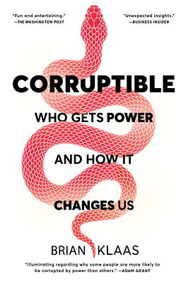 CORRUPTIBLE Brian Klaas SCRIBNER BOOKS CO2022 Paperback English ISBN：9781982154103 洋書 Social Science（社会科学） Social Science