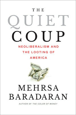 QUIET COUP Mehrsa Baradaran W W NORTON & CO2026 Paperback English ISBN：9781324124108 洋書 Social Science（社会科学） Political S...
