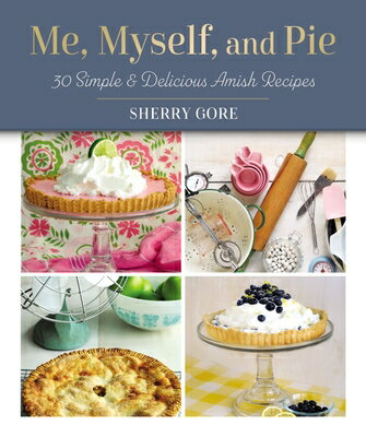 FLSH CARDーME MYSELF & PIE Pinecraft Collection Sherry Gore ZONDERVAN2023 Other English ISBN：9780310154112 洋書 Family life...