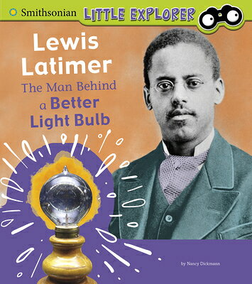 LEWIS LATIMER Little Inventor Nancy Dickmann PEBBLE BOOKS2020 Hardcover English ISBN：9781977114112 洋書 Books for kids（児童書...