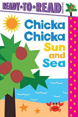 CHICKA CHICKA SUN & SEA Chicka Chicka Book Blake Marsden Daniel Roode SIMON SPOTLIGHT2026 Paperback English ISBN：9798347...
