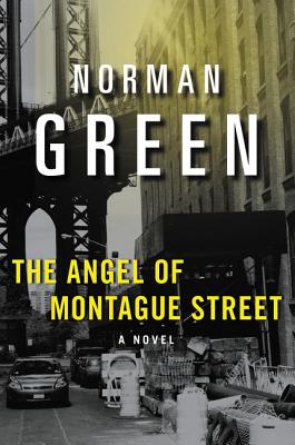 ANGEL OF MONTAGUE STREET Norman Green DARK ALLEY2004 Paperback English ISBN：9780060934118 洋書 Fiction & Literature（小説＆文芸）...