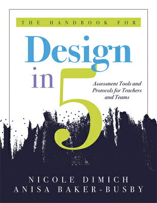 HANDBK FOR DESIGN IN 5 ASSESSM Nicole Dimich Anisa BakerーBusby SOLUTION TREE2026 Paperback Assessment English ISBN：97819...