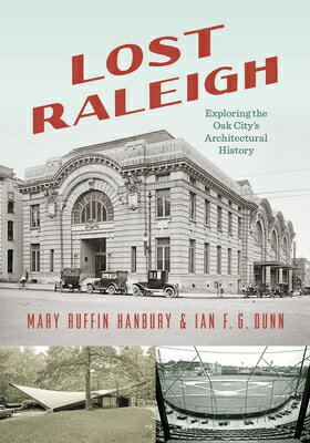 LOST RALEIGH Mary Ruffin Hanbury Ian F. G. Dunn UNIV OF NORTH CAROLINA PR2026 Paperback English ISBN：9781469694122 洋書 Ar...