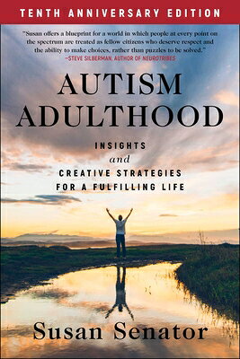 AUTISM ADULTHOOD EDITION THIRD Susan Senator SKYHORSE PUB2025 Paperback Edition, Third English ISBN：9781510784123 洋書 Fam...