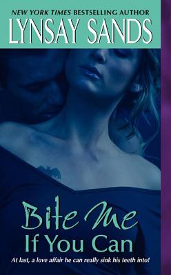 BITE ME IF YOU CAN Argeneau Vampire Lynsay Sands AVON BOOKS2007 Mass　Market　Paperbound English ISBN：9780060774127 洋書 Fic...