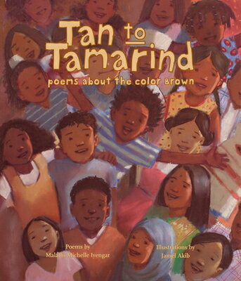 TAN TO TAMARIND Malathi Michelle Iyengar Jamel Akib CHILDRENS BOOK PR2017 Paperback English ISBN：9780892394128 洋書 Books ...