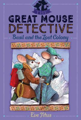 BASIL & THE LOST COLONY R/E Great Mouse Detective Eve Titus Paul Galdone ALADDIN2017 Paperback Reissue English ISBN：9781...