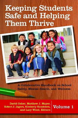 KEEPING STUDENTS SAFE & HEー2CY David Osher Ph D. Matthew J. Mayer Robert J. Jagers PRAEGER FREDERICK A2019 Hardcover Eng...