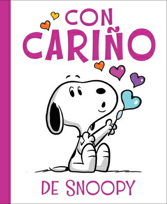 SPAーCON CARINO DE SNOOPY (LOVE Peanuts Charles M. Schulz Maggie Testa Scott Jeralds SIMON & SCHUSTER BOOKS YOU2025 Hardc...