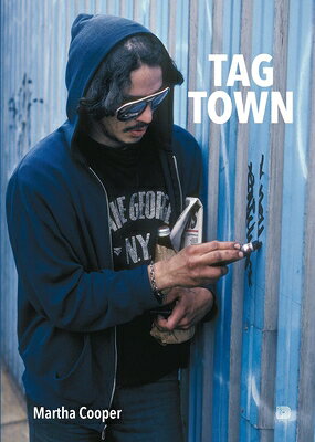 TAG TOWN Martha Cooper Tobias Barenthin Lindblad DOKUMENT PR2026 Hardcover English ISBN：9789189944138 洋書 Art & Entertain...
