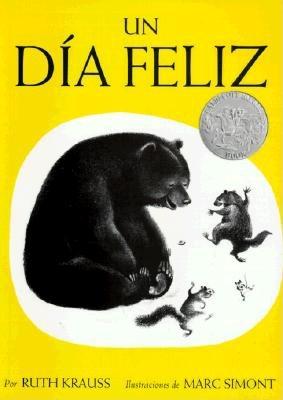 SPAーDIA FELIZ Ruth Krauss Marc Simont RAYO1995 Paperback Spanish ISBN：9780064434140 洋書 Books for kids（児童書） Juvenile Fiction