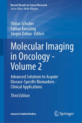 MOLECULAR IMAGING IN ONCOLOGY Recent Results in Cancer Research Otmar Schober Fabian Kiessling Jrgen Debus SPRINGER NATU...