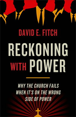 RECKONING W/POWER David E. Fitch BRAZOS PR2024 Paperback English ISBN：9781587434150 洋書 Social Science（社会科学） Religion
