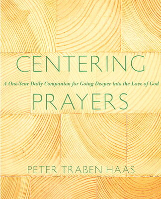 CENTERING PRAYERS Peter Traben Haas PARACLETE PR2013 Paperback English ISBN：9781612614151 洋書 Social Science（社会科学） Religion