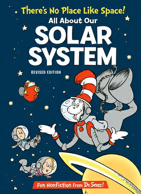 THERES NO PLACE LIKE SPACE ALL Cat in the Hat's Learning Library Tish Rabe Aristides Ruiz RANDOM HOUSE2024 Library　Bindi...